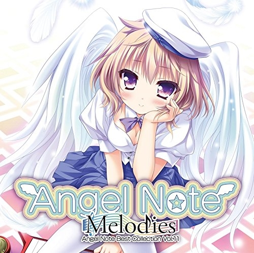 【アルバム】Melodies ～Angel Note Best Collection Vol.11～ | アニメイト